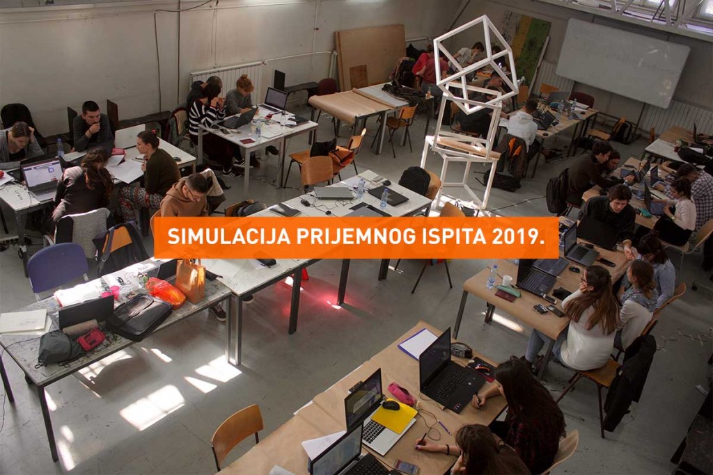 Simulacija Prijemnog ispita 2019. na Arhitektonskom fakultetu - 21.04. ...