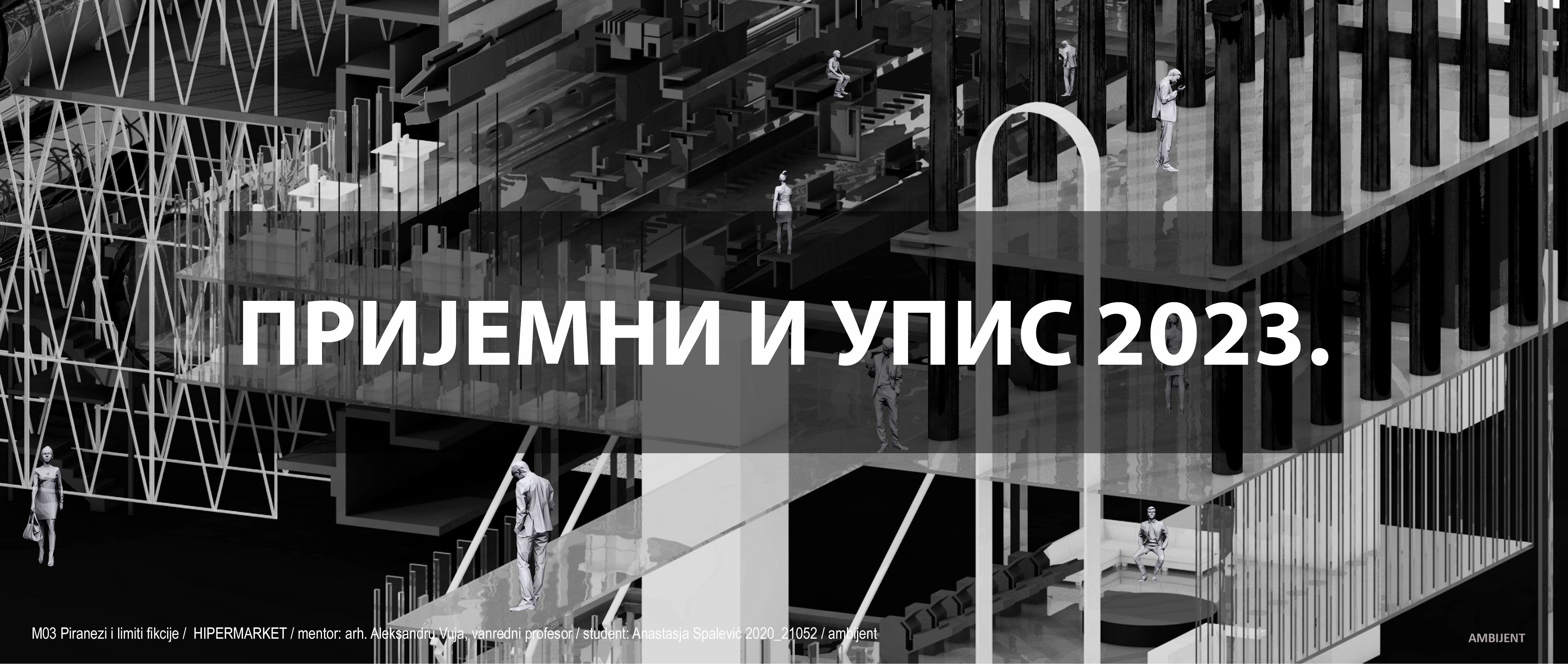 Univerzitet u Beogradu – Arhitektonski fakultet | Prijemni 2023